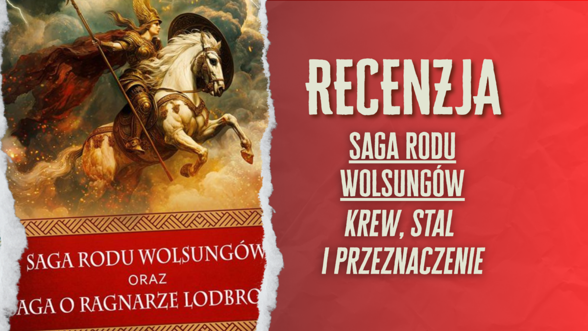 RECENZJA: Saga rodu Wolsungów | Krew, stal i przeznaczenie - Kawerna ...